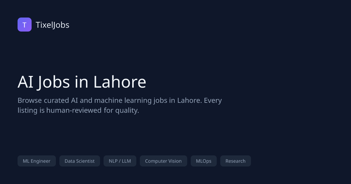 AI Jobs in Lahore | TixelJobs — Jobs at AI Companies