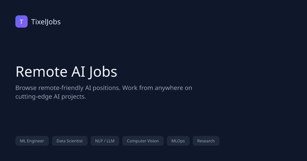 Remote AI Jobs | TixelJobs — Jobs at AI Companies